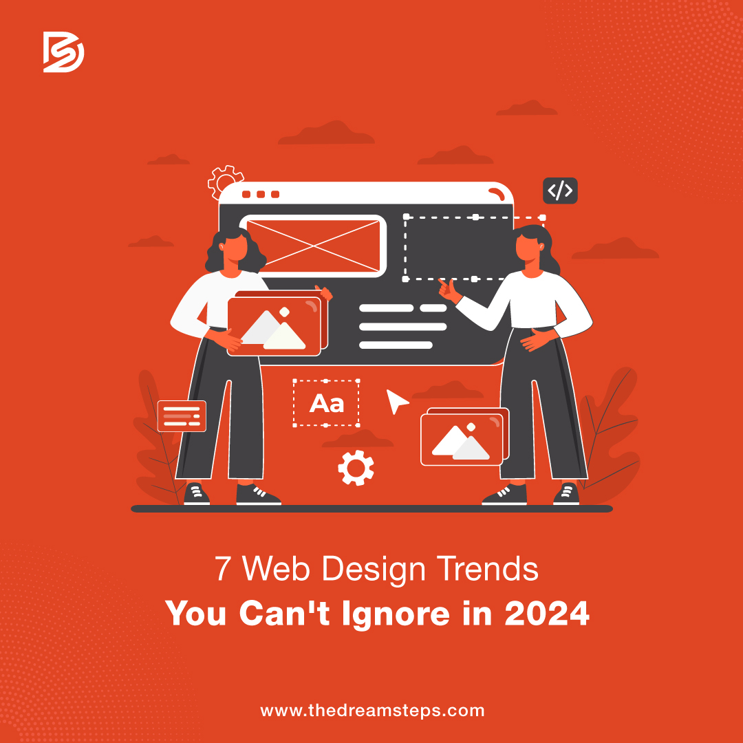 7 Web Design Trends You Can't Ignore in 2024
